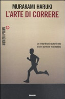 Frasi da libro L'arte di correre (Haruki Murakami) | Citazioni e frasi ...